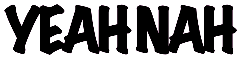 Yeah Nah - Vinyl Stickers & More